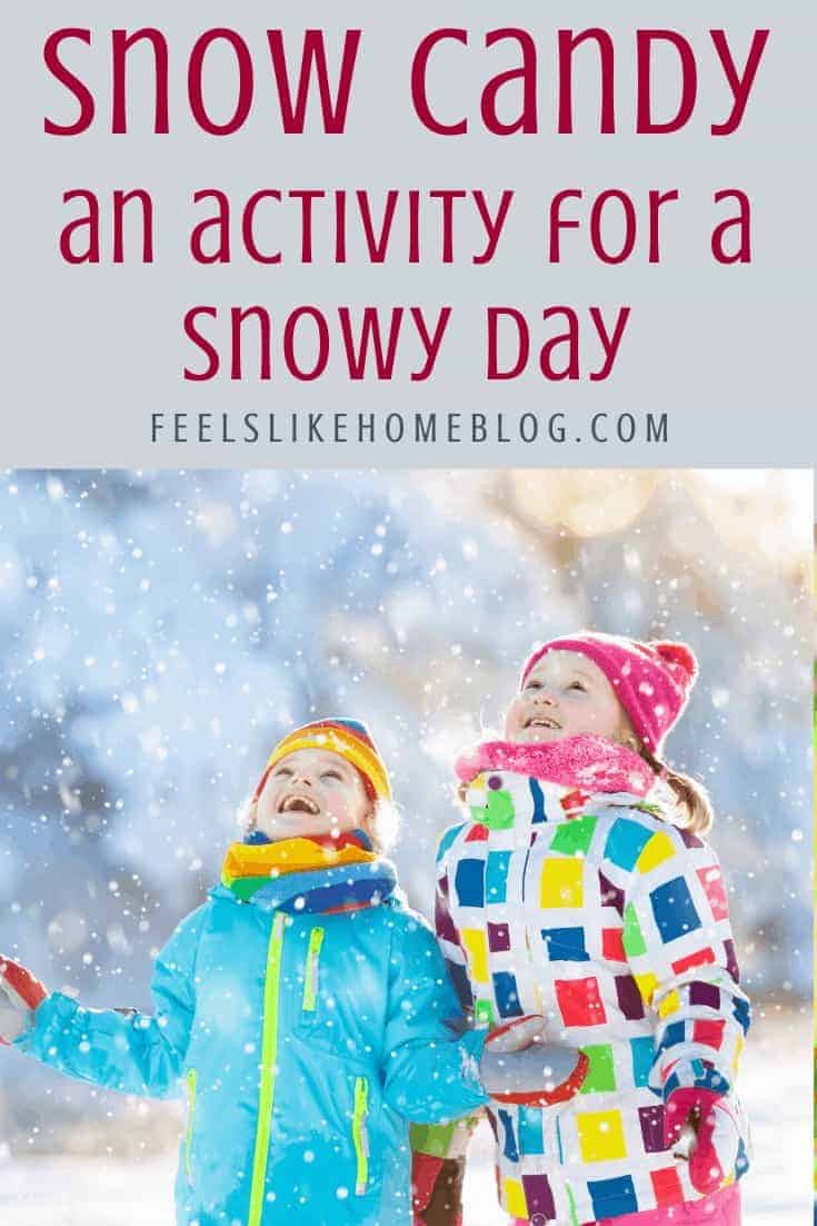 How to Make Maple Syrup Snow Candy - Fun in the Snow