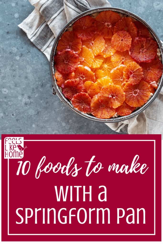 10 Things to Make in a Springform Pan