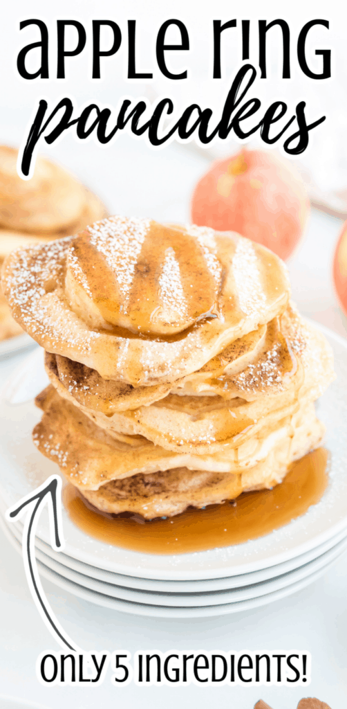 Apple Ring Pancakes - Light and Fluffy Pancakes Filled with Sweet Apples