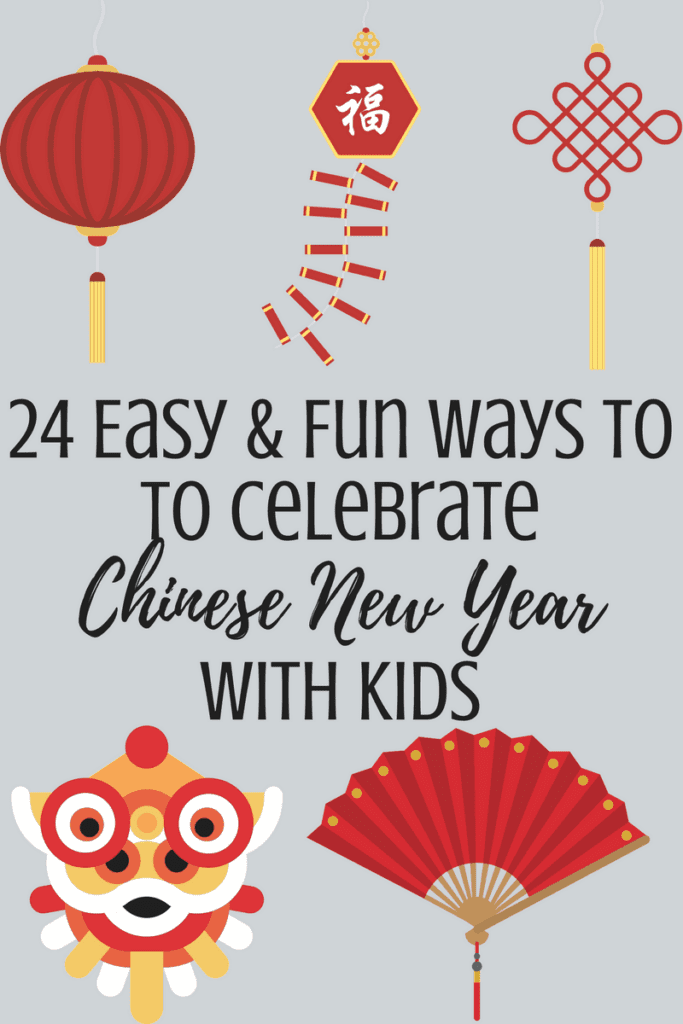 24 Chinese New Year Activities for Kids - Feels Like Home™