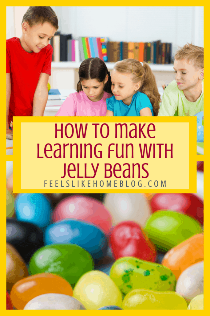 How to Make Learning Fun with Jelly Beans - Feels Like Home™