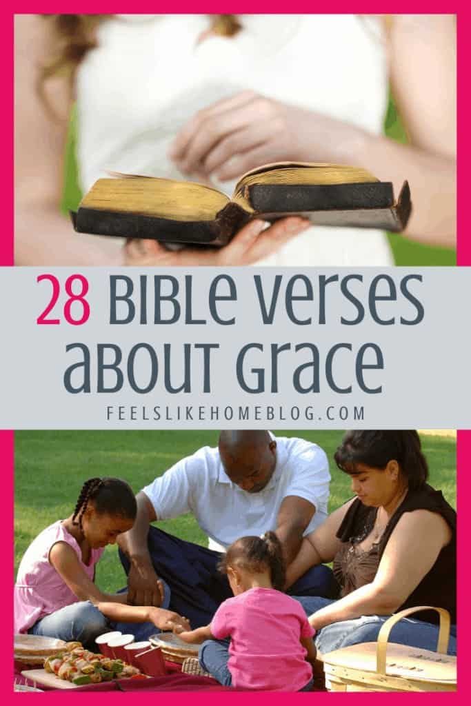 28 Bible Verses about Giving Grace to Others - Feels Like Home™