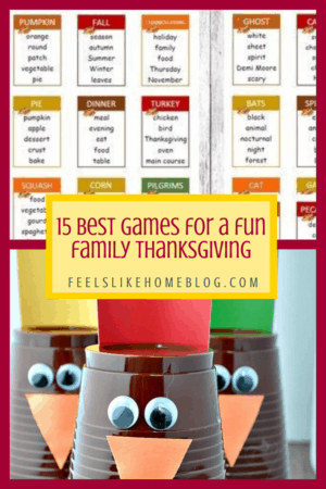 15 Awesome Thanksgiving Games for the Whole Family - Feels Like Home™