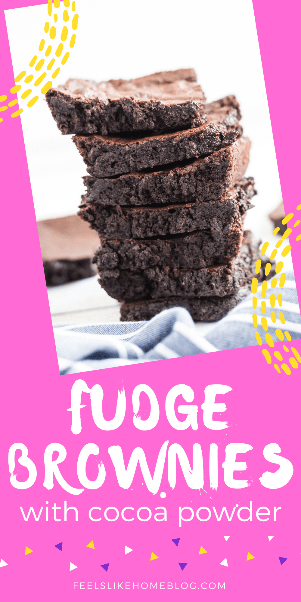 The Best Cocoa Powder Brownies Recipe - Feels Like Home™