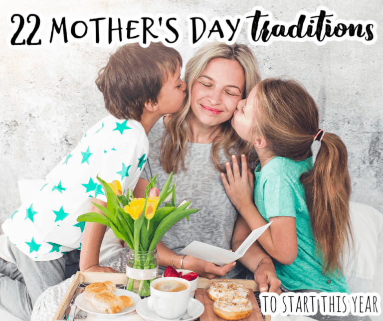 22 Mother's Day Traditions to Start This Year - Feels Like Home™