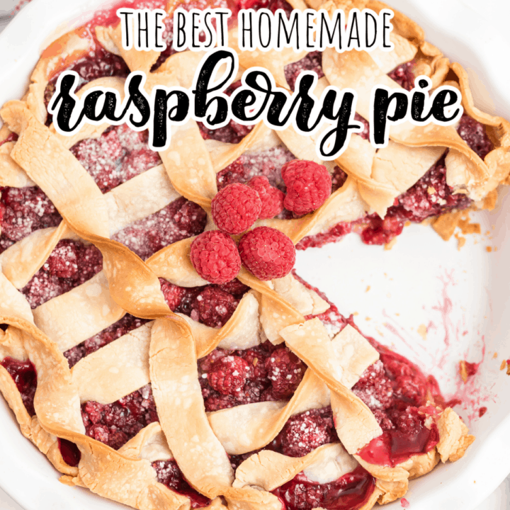 How to Make a Perfect Homemade Raspberry Pie - Feels Like Home™