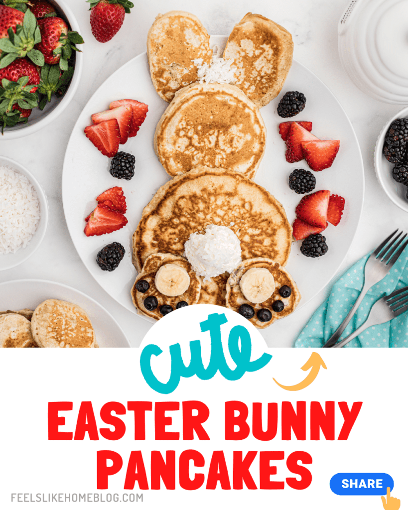 Easter Bunny Pancakes - Feels Like Home™