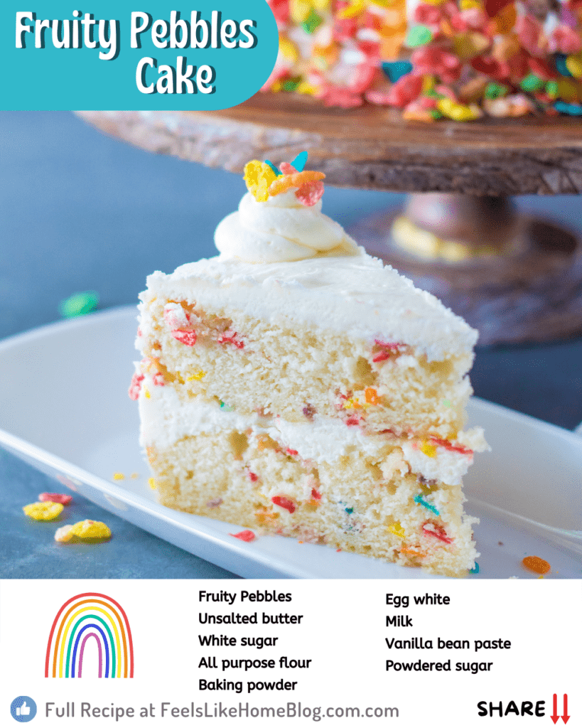 Fruity Pebbles Cake - Feels Like Home™