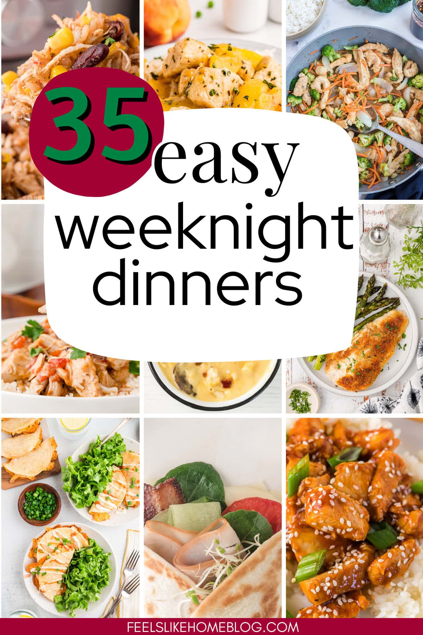 35 Easy Weeknight Dinners - Feels Like Home™