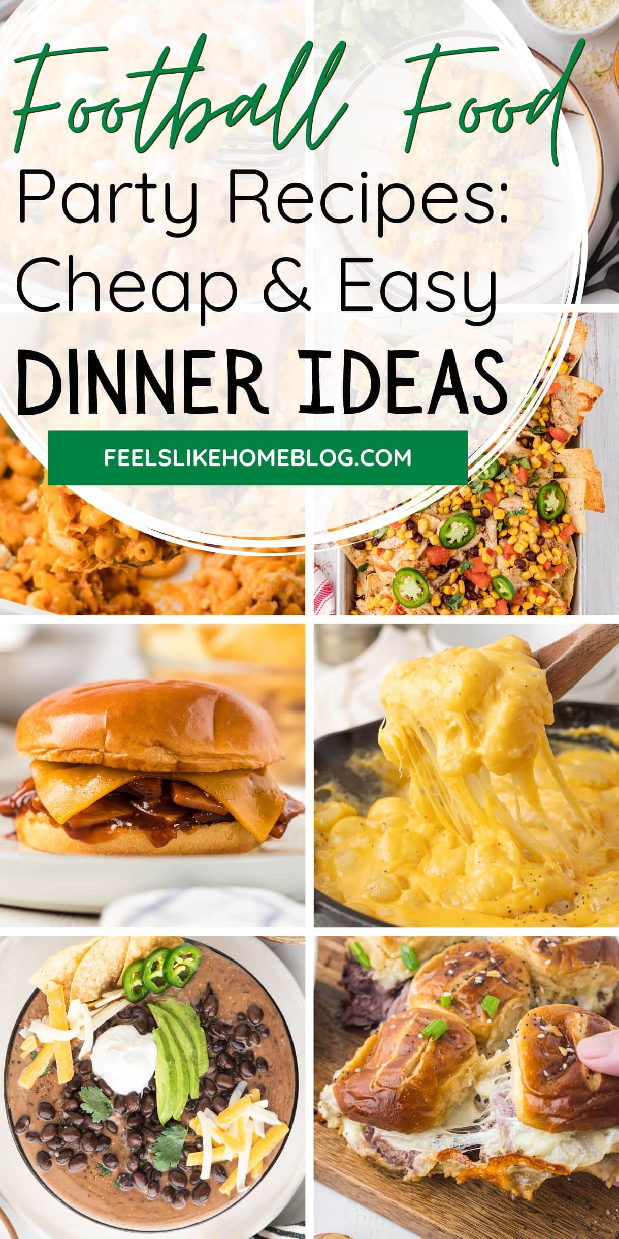 50 Football Food Ideas: Dinners - Feels Like Home™